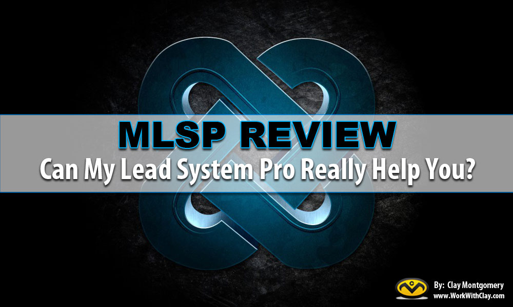 MLSP Review: NEW My Lead System Pro Review for 2016